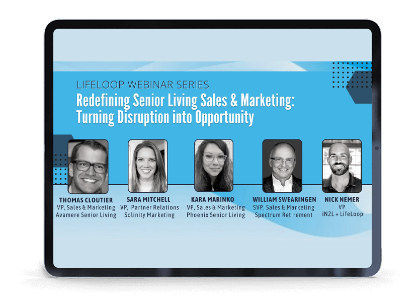 Redefining senior living sales & marketing