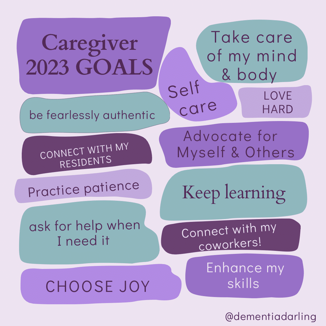 Spectrum of Care with Dementia Darling: New Year Goals for Caregivers ...