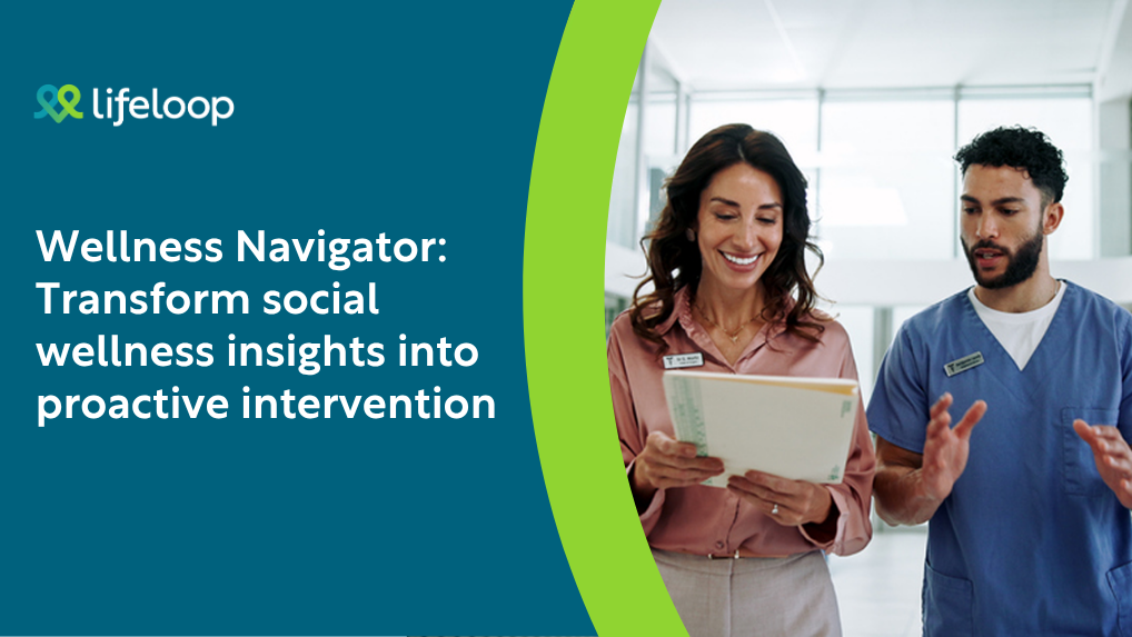 Wellness Navigator for senior living | LifeLoop